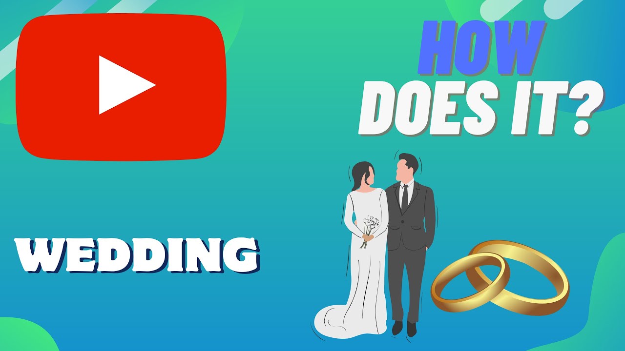 How Does A WEDDING Work - YouTube