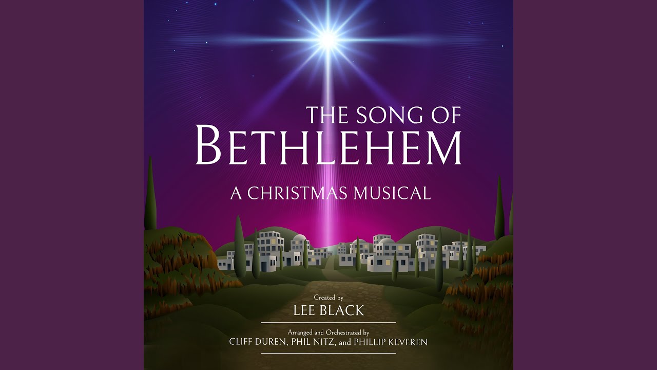 The Song of Bethlehem - YouTube
