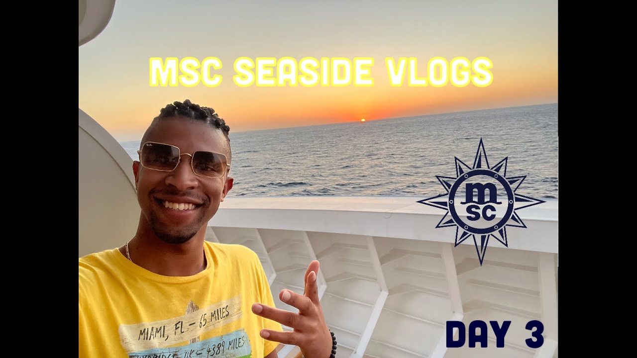 MSC Seaside Cruise Vlogs (DAY 3) Day at Sea - YouTube