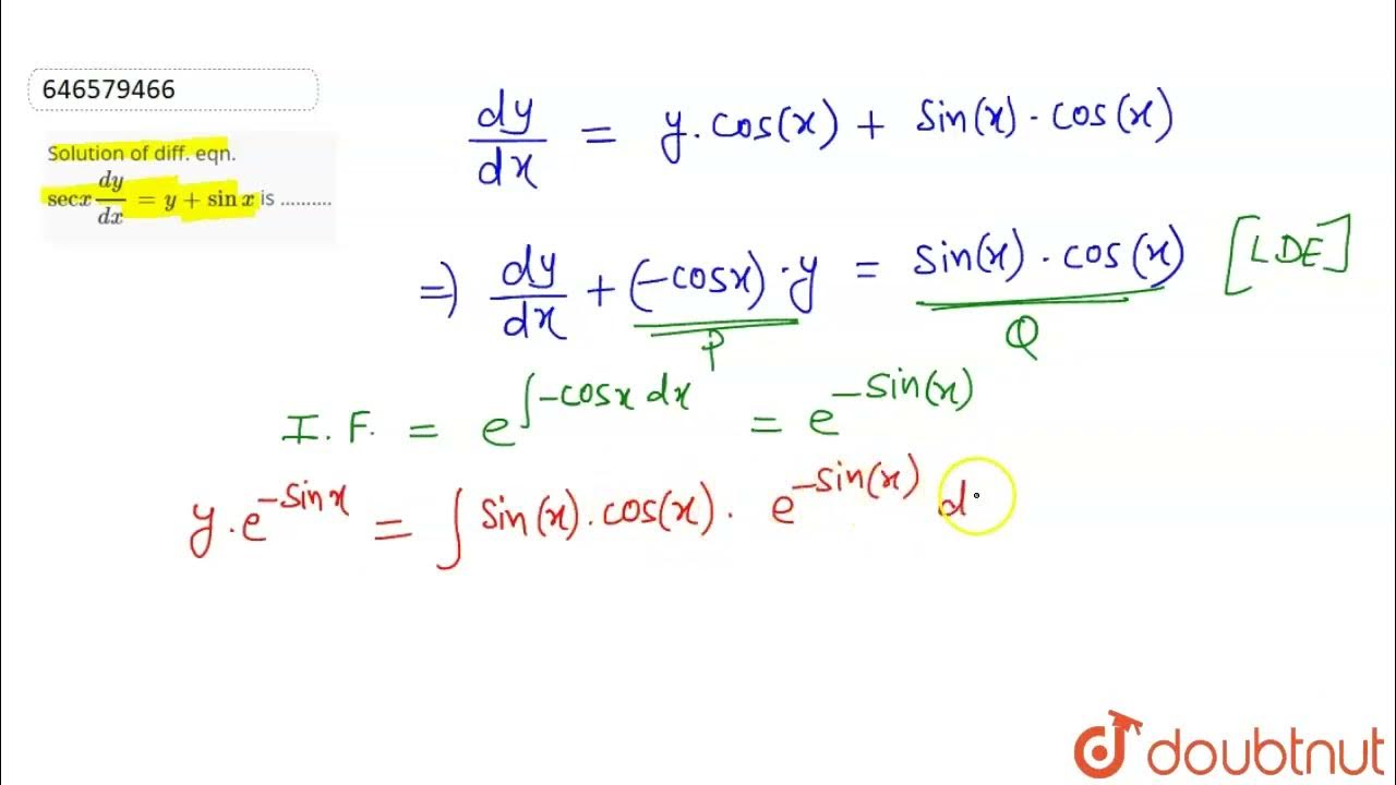 Solution of diff. eqn. secx (dy)/(dx)=y+sin x is ………. | CLASS 12 ...