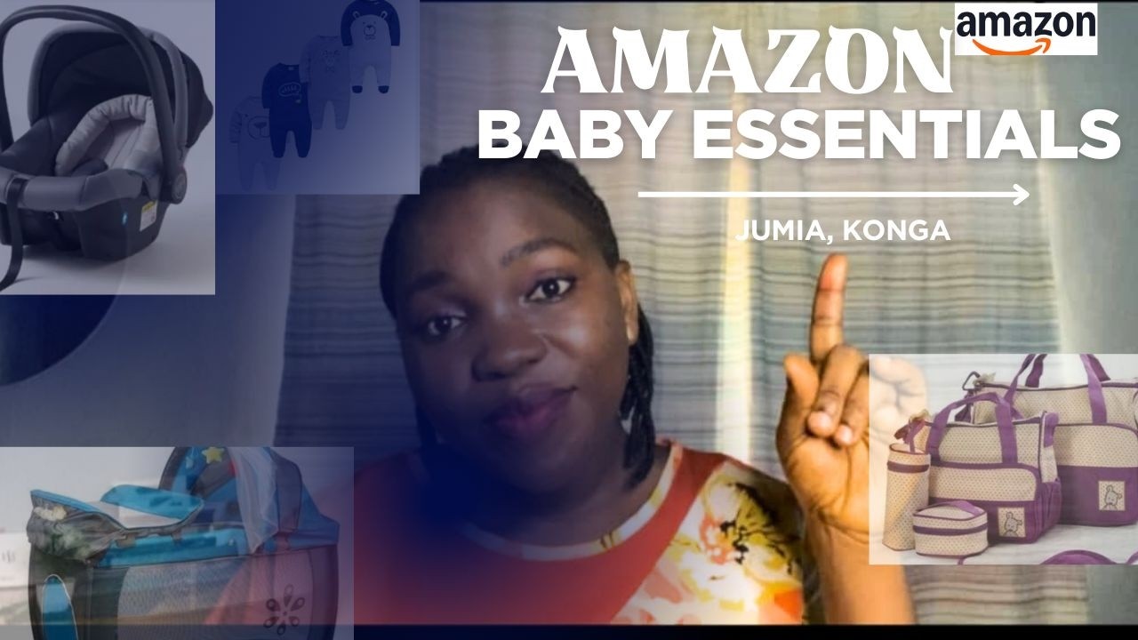 COST OF BABY ITEMS ONLINE // Amazon| Jumia| Konga #babyessentials # ...