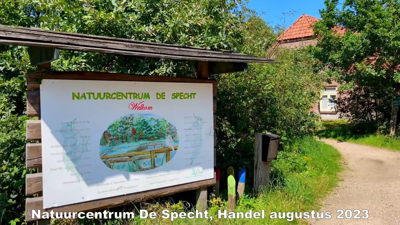 2023 08 27 Natuurcentrum De Specht Handel - YouTube