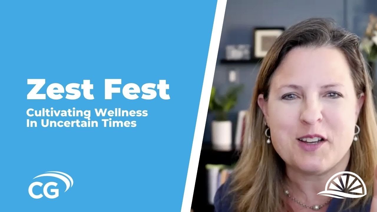 Zest Fest: Cultivating Wellness In Uncertain Times - YouTube