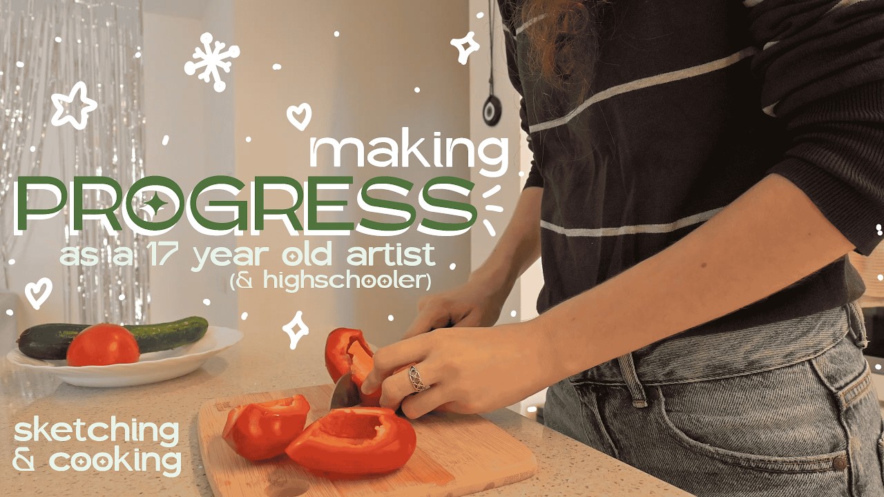 Making Progress: cooking new meals, developing my art style, studying ...