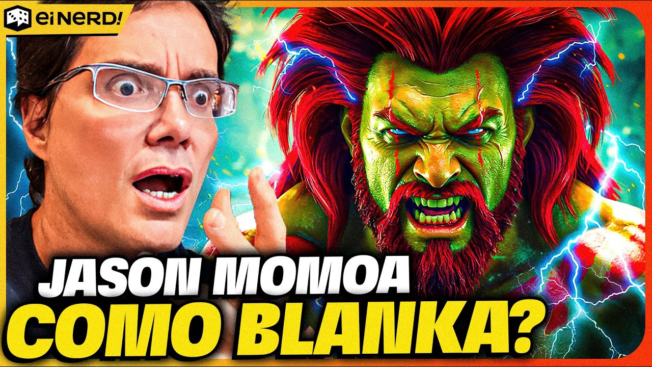 JASON MOMOA VAI SER O BLANKA DE STREET FIGHTER?! COMO ASSIM? - YouTube