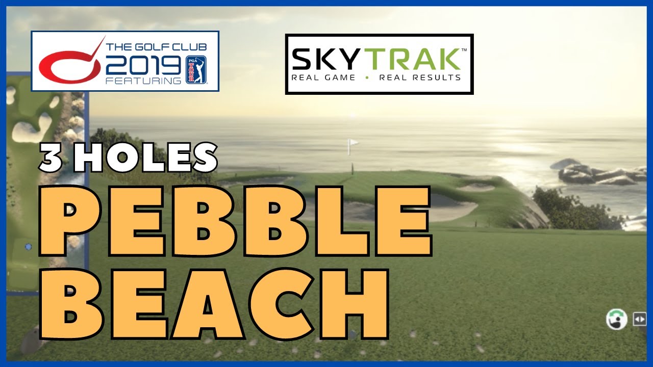 PEBBLE BEACH: The Best TGC 2019 Courses - SkyTrak Home Golf Simulator ...