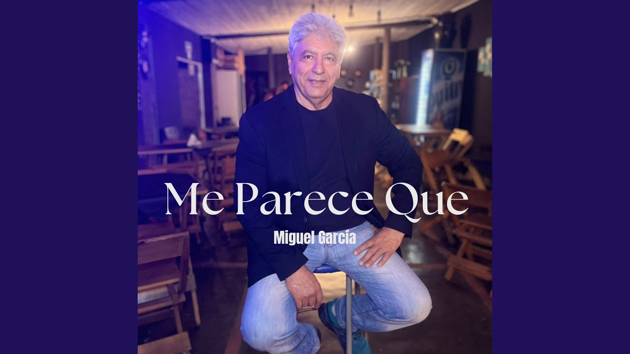 Me Parece Que - YouTube
