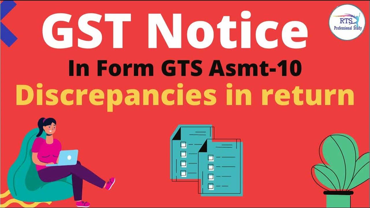 GST Notice In Form Asmt 10 GST Notice In Case There Are Discrepancies gst-notice-in-form-asmt-10-gst-notice-in-case-there-are-discrepancies