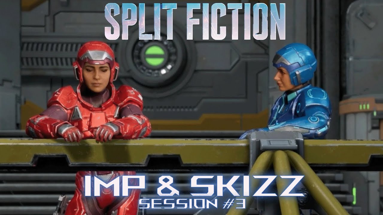 Split Fiction with Skizzleman! (Session #3) - YouTube