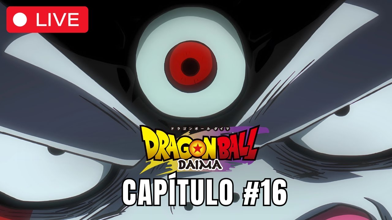 Review de DB Daima - Capítulo #16 | DIRECTO - YouTube
