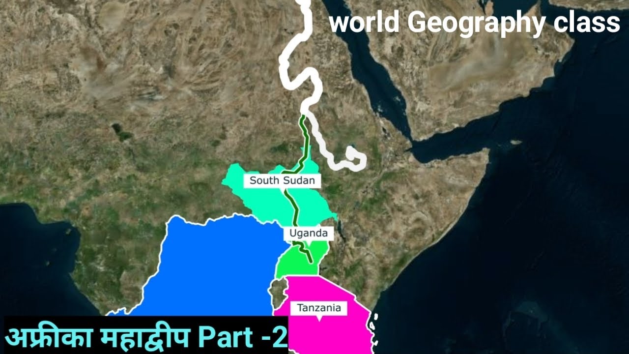 world Geography Map Animation Class || अफ्रीका महाद्वीप Part - 2 - YouTube