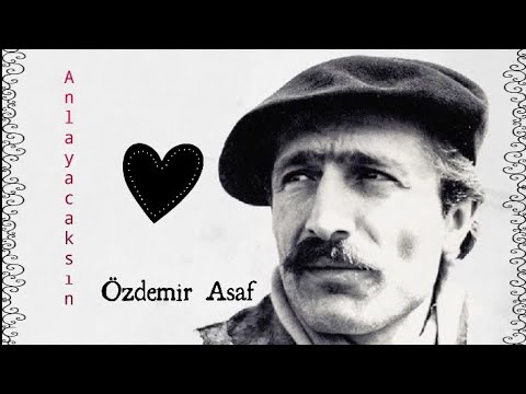 Özdemir Asaf 🖤Anlayacaksın