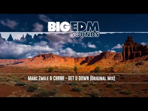 Marc Zmile & CHRNK - GET U DOWN (Original Mix)