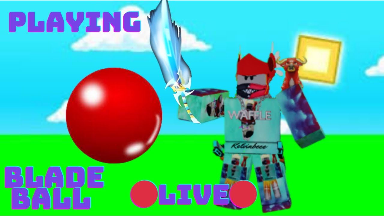 Playing Blade Ball 🔴Live🔴 - YouTube