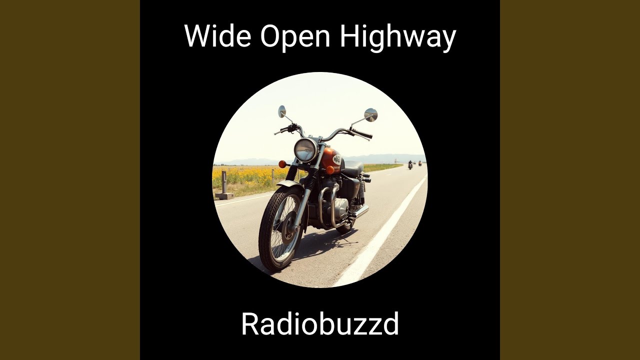 Wide Open Highway - YouTube