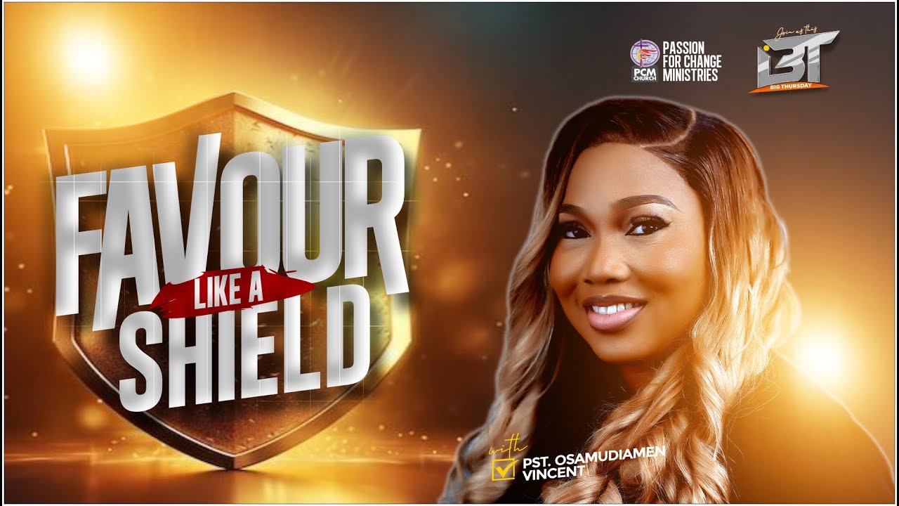 FAVOUR LIKE A SHIELD| GLOBAL MIDWEEK SERVICE | 17TH APRIL 2025 - YouTube