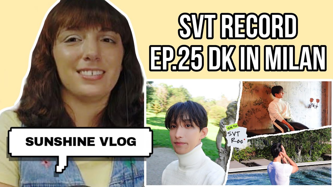 [SVT Record] Milan and Log are back | Sunshine-filled fashion week #25 ...