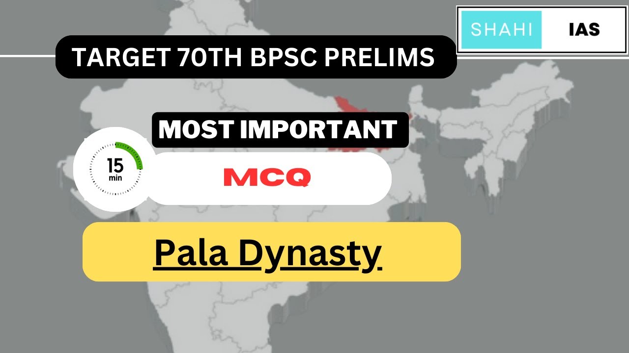 Most Important Pala dynasty MCQ |70th BPSC PRE | by SHAHI IAS - YouTube