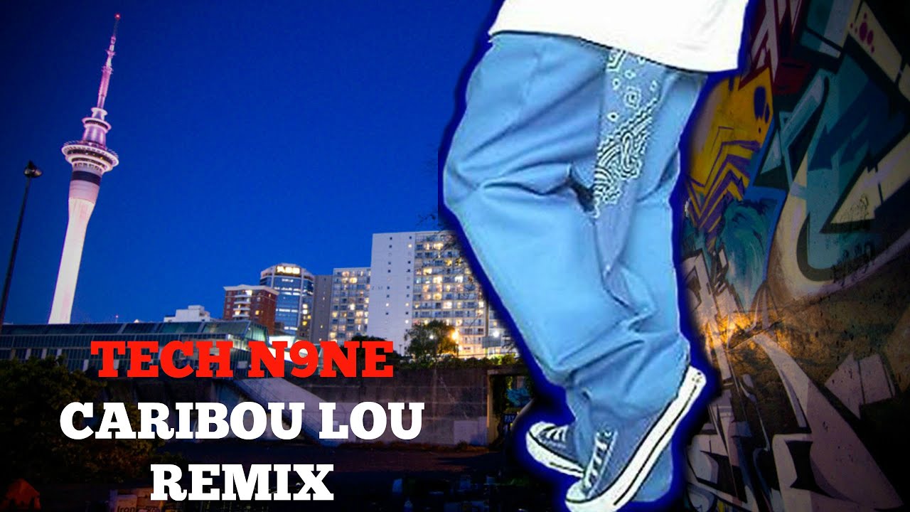 TECH N9NE - CARIBOU LOU REMIX | C RATED - YouTube