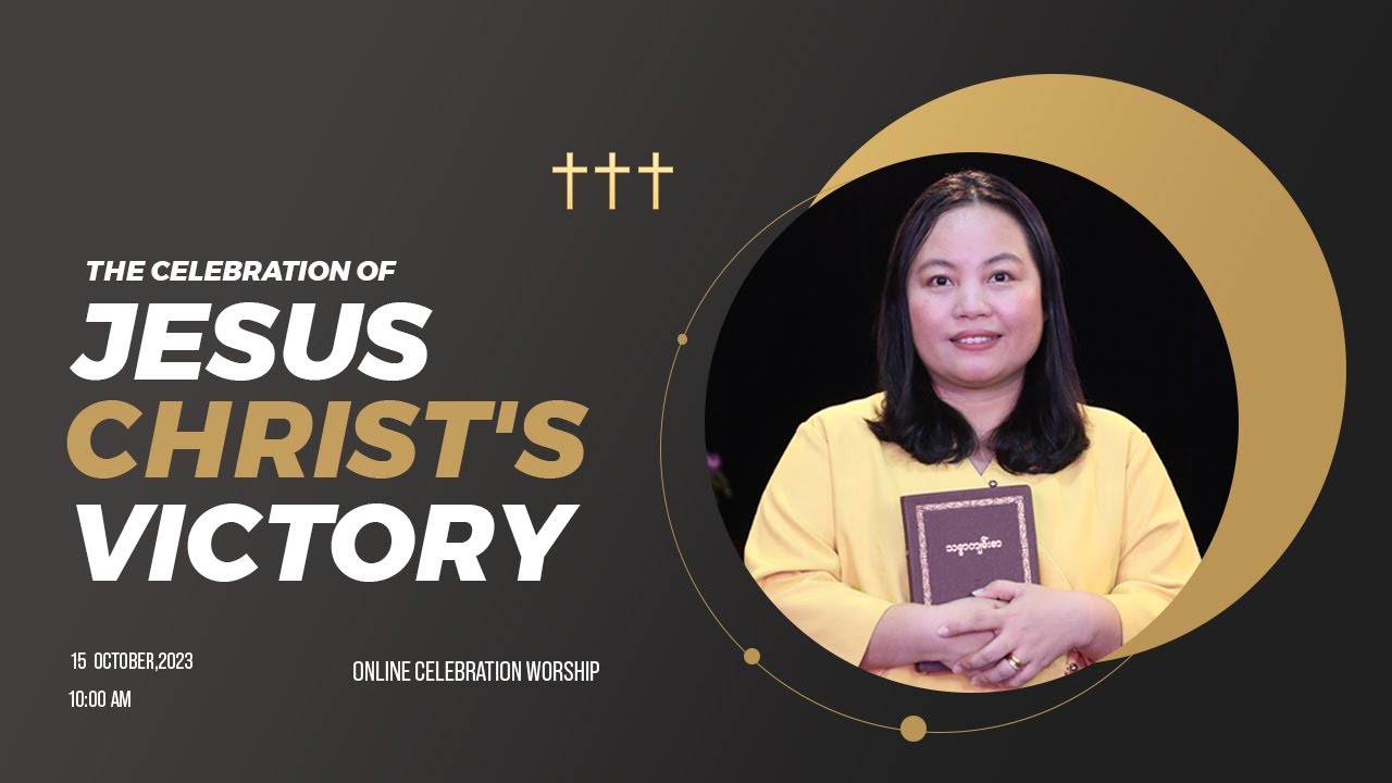 Join with us! The Celebration of Jesus Christ || 15 October 2023 - YouTube