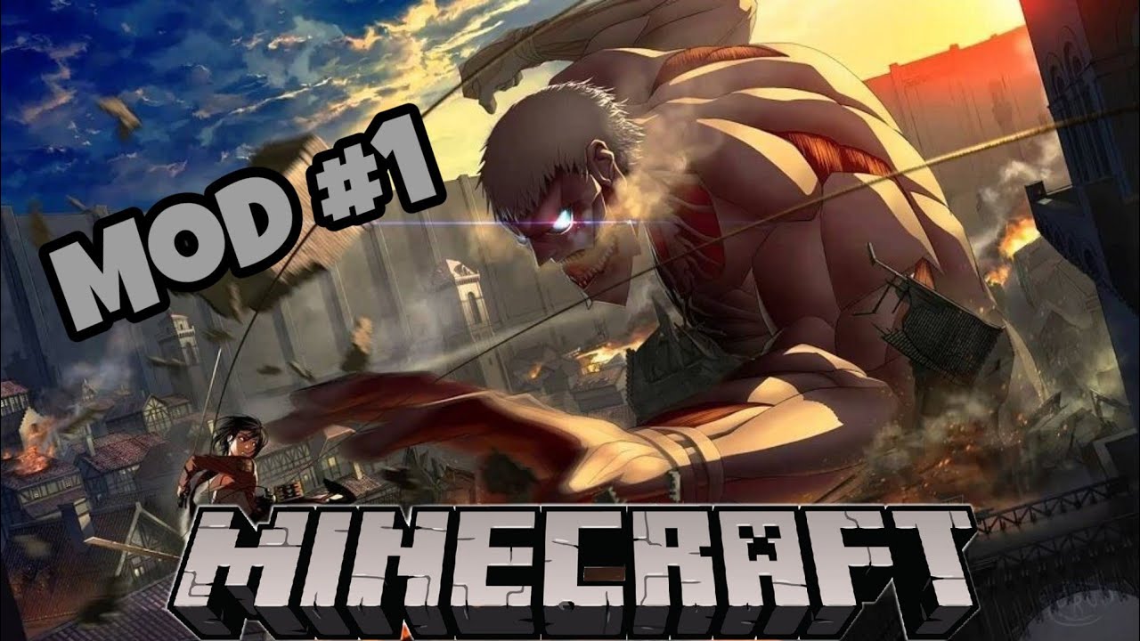 Minecraft Mod #1/Attack On Titan - YouTube