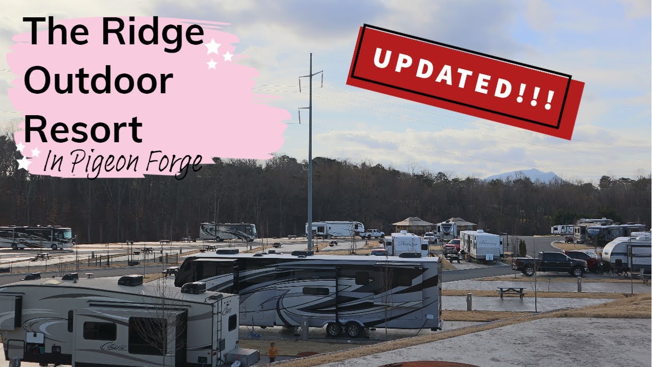 An Update to The Ridge Outdoor Resort. - YouTube