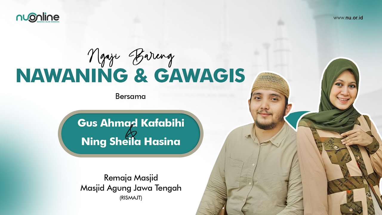 🔴[LIVE] Gus Ahmad Kafabihi dan Ning Sheila Hasina dalam Ngaji Bareng ...