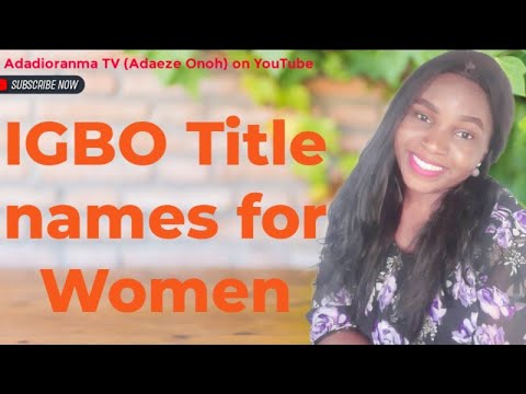 IGBO title names for Women - YouTube