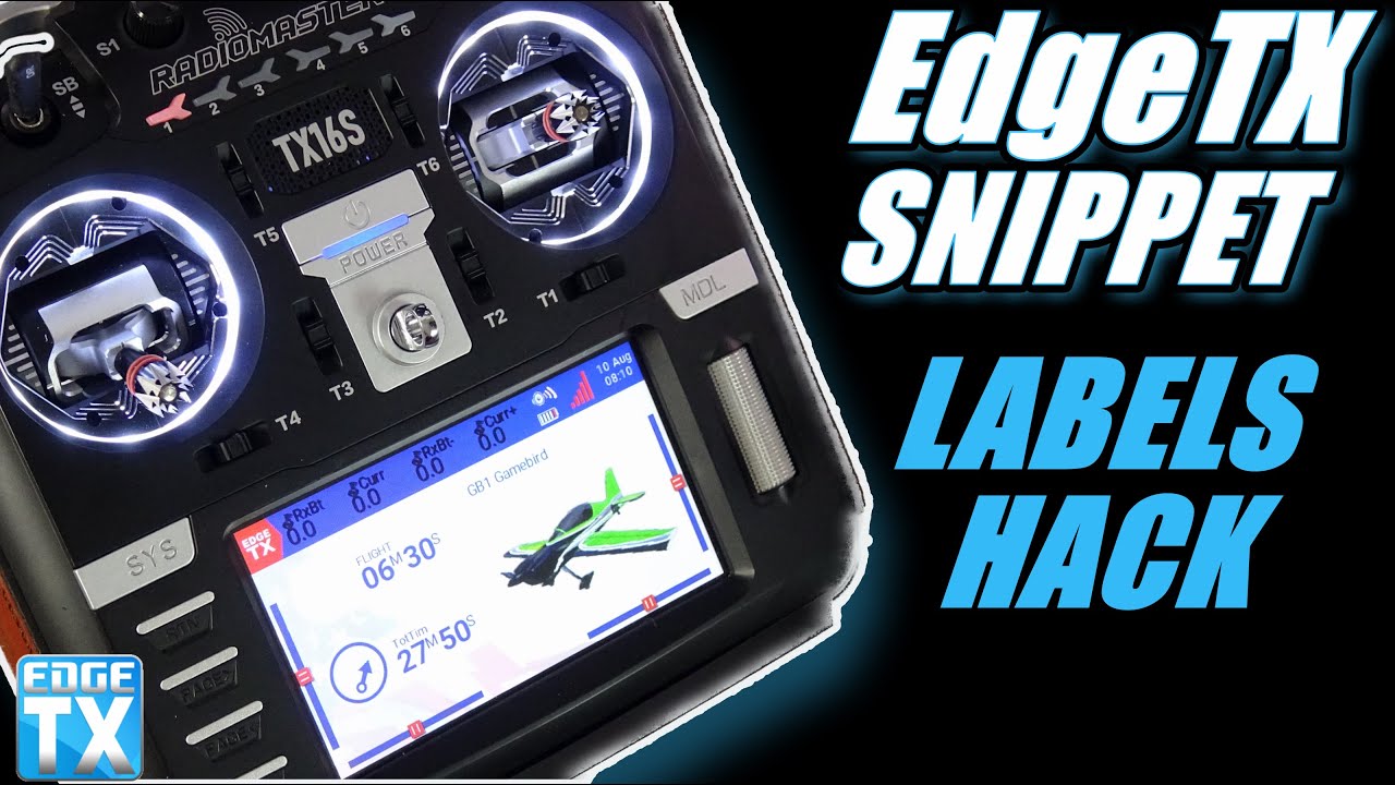 When you learn this hack, you'll never go back! EdgeTX Labels Hack - YouTube