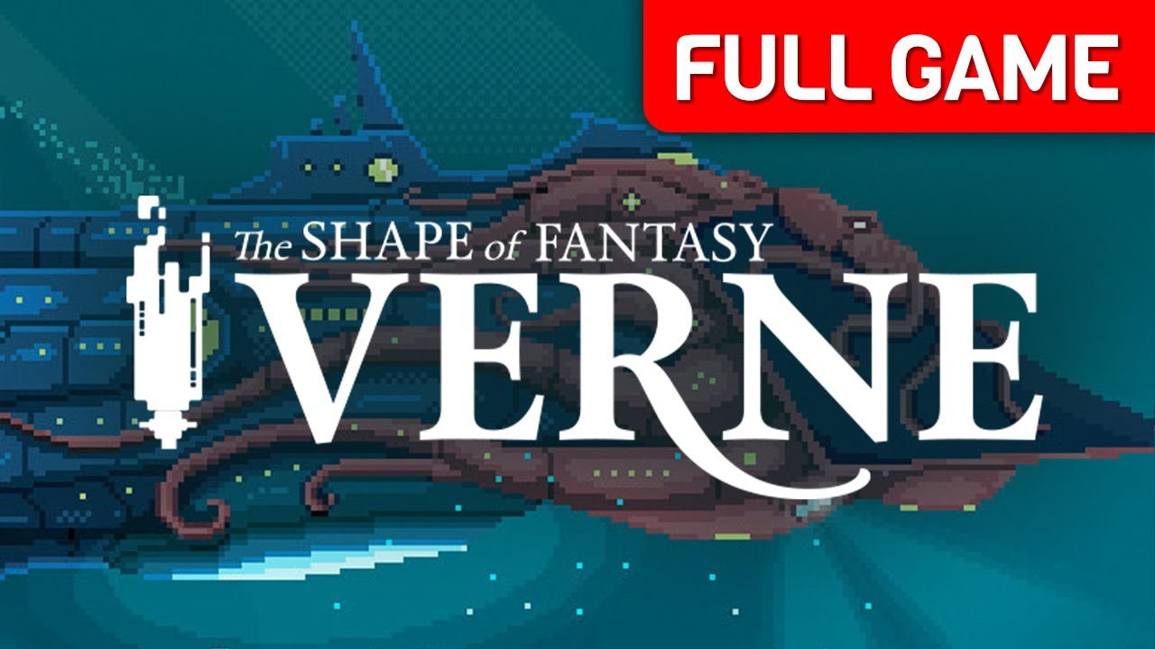Verne: The Shape of Fantasy | Full Game Walkthrough | No Commentary ...
