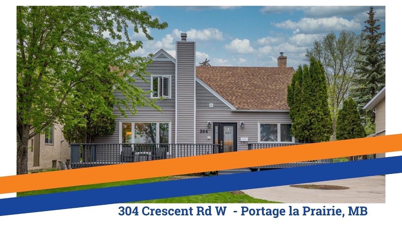 304 Crescent Road W, Portage La Prairie MLS® NUMBER 202307452 - YouTube