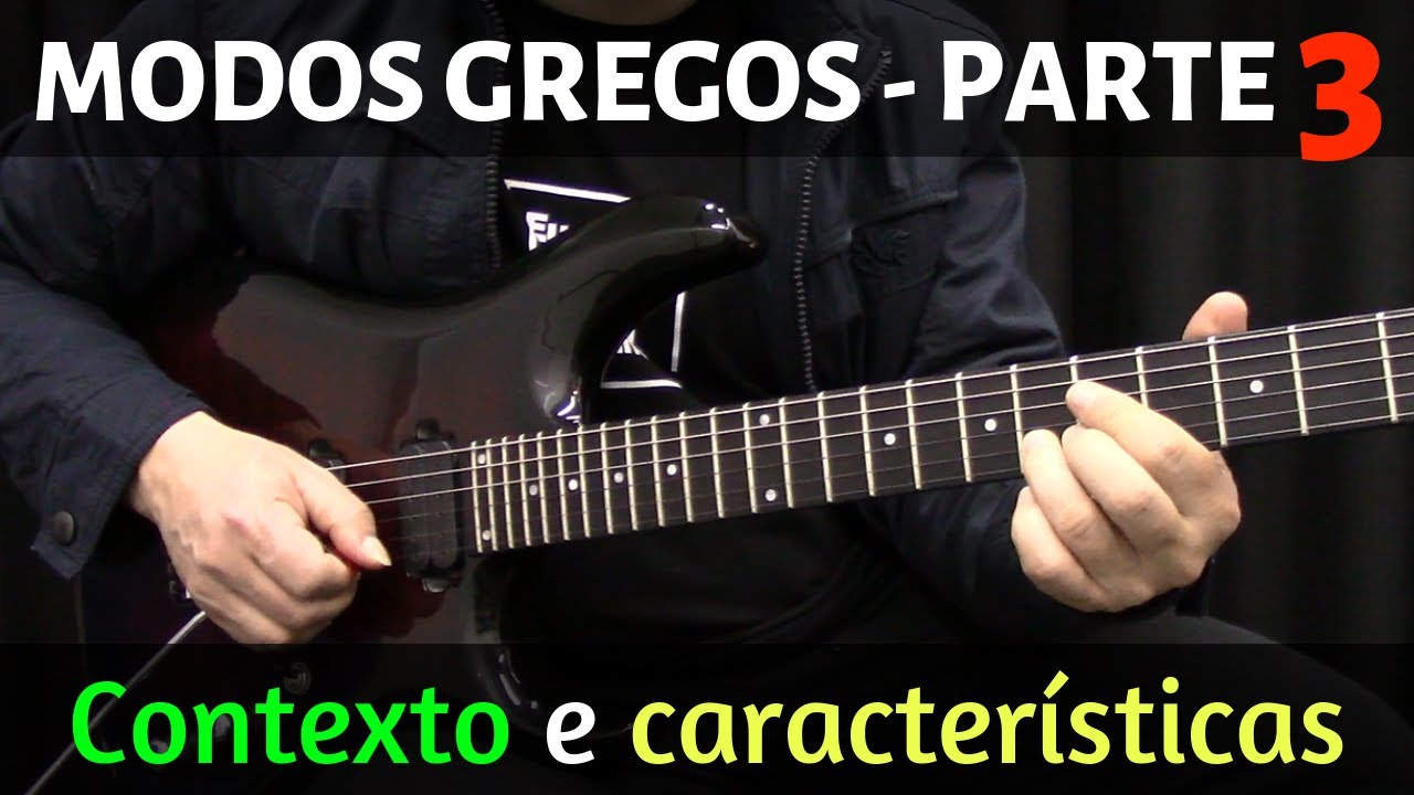 [Modos Gregos] Parte 3 - Contexto, características e aplicação dos ...