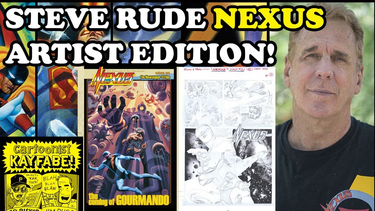 The Steve Rude NEXUS Artist Edition Exists and YOU Need to SEE It ...
