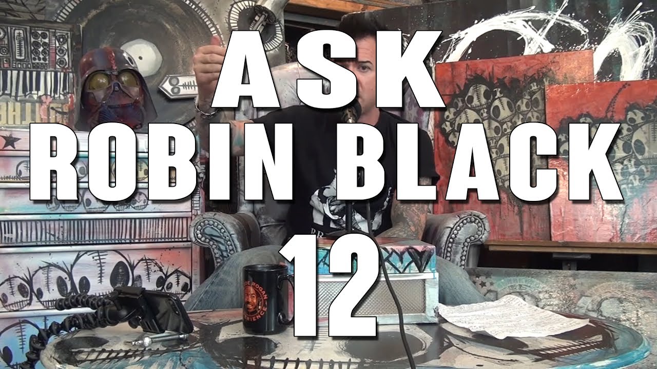 Ask Robin Black 12 - YouTube