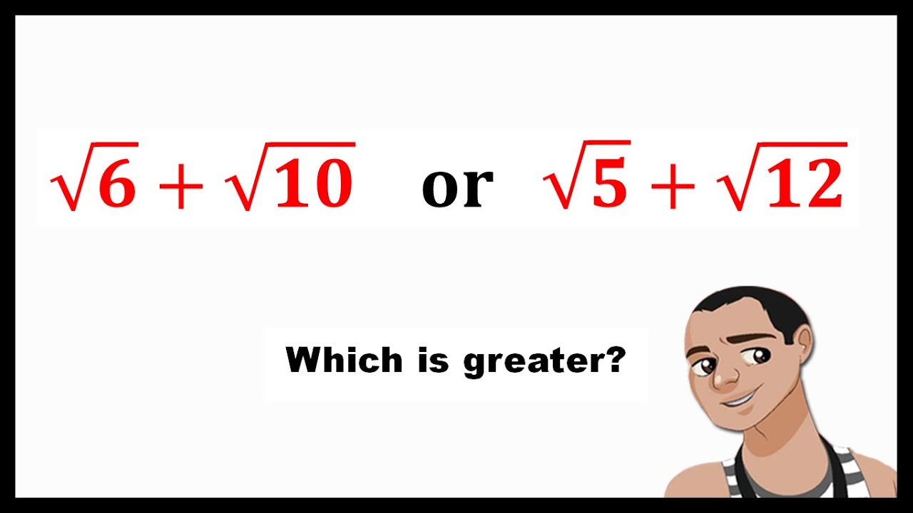 MATH OLYMPIAD || WHICH IS GREATER? - YouTube