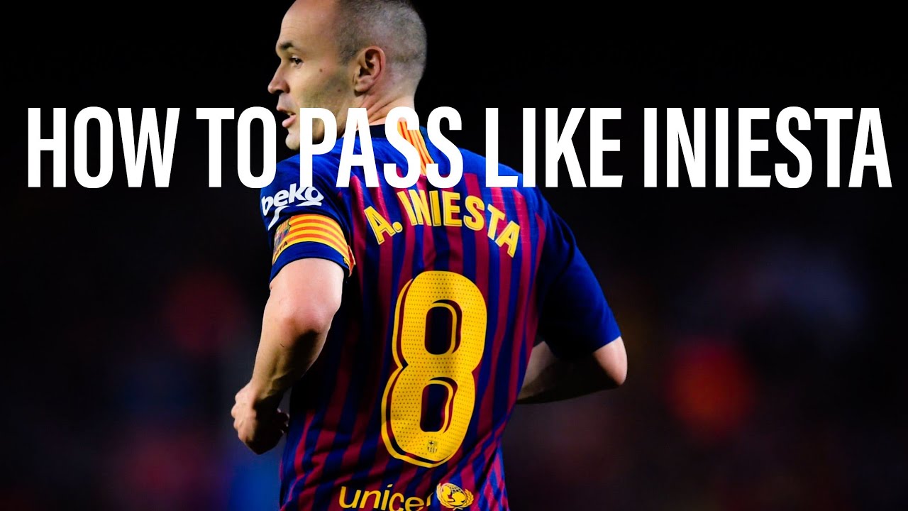 How To Pass Like Iniesta - YouTube