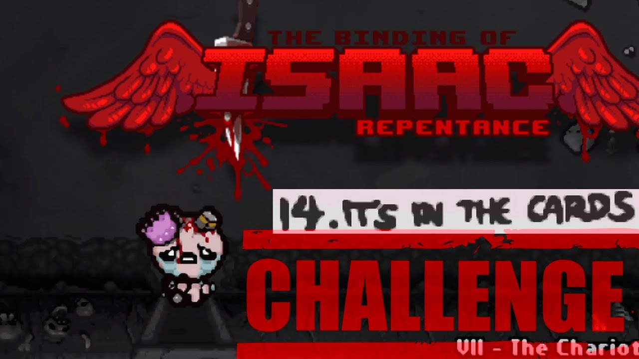 ITS IN THE CARDS / Binding of Isaac Challenge 14 - YouTube