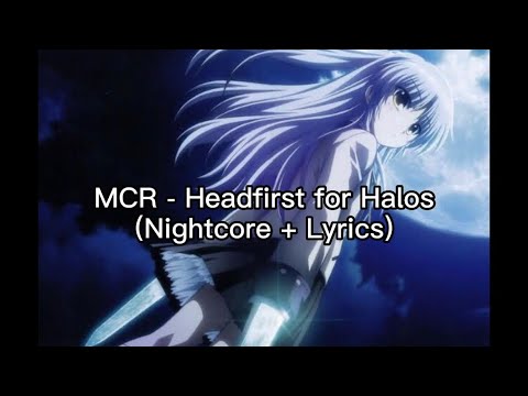 MCR - Headfirst for Halos (Nightcore + Lyrics) - YouTube