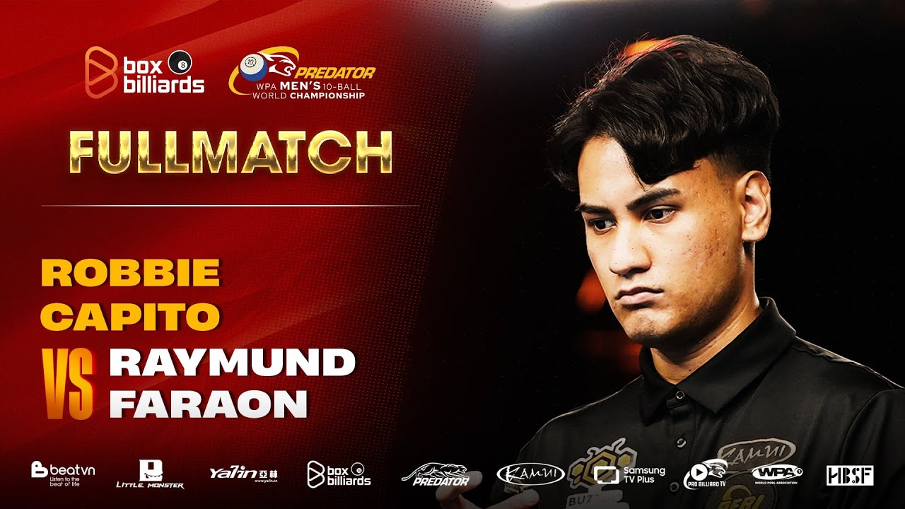 Raymund Faraon vs Robbie Capito | 2025 Predator WPA Men’s 10-Ball World ...