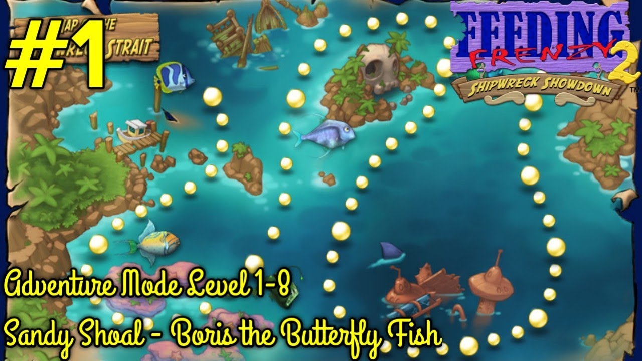 Feeding Frenzy 2 Episode 1 : Adventure Mode Part 1 (Level 1-8) - Sandy ...