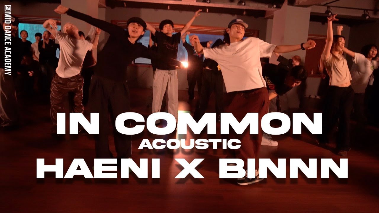 HAENI x BINNN ChoreographyㅣAlicia Keys - In CommonㅣMID DANCE STUDIO ...