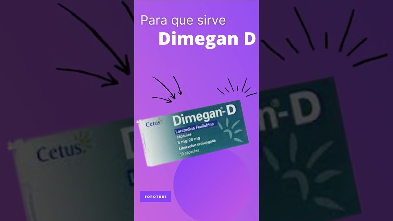 Dimegan D para que sirve 💊 - ForoTube - YouTube