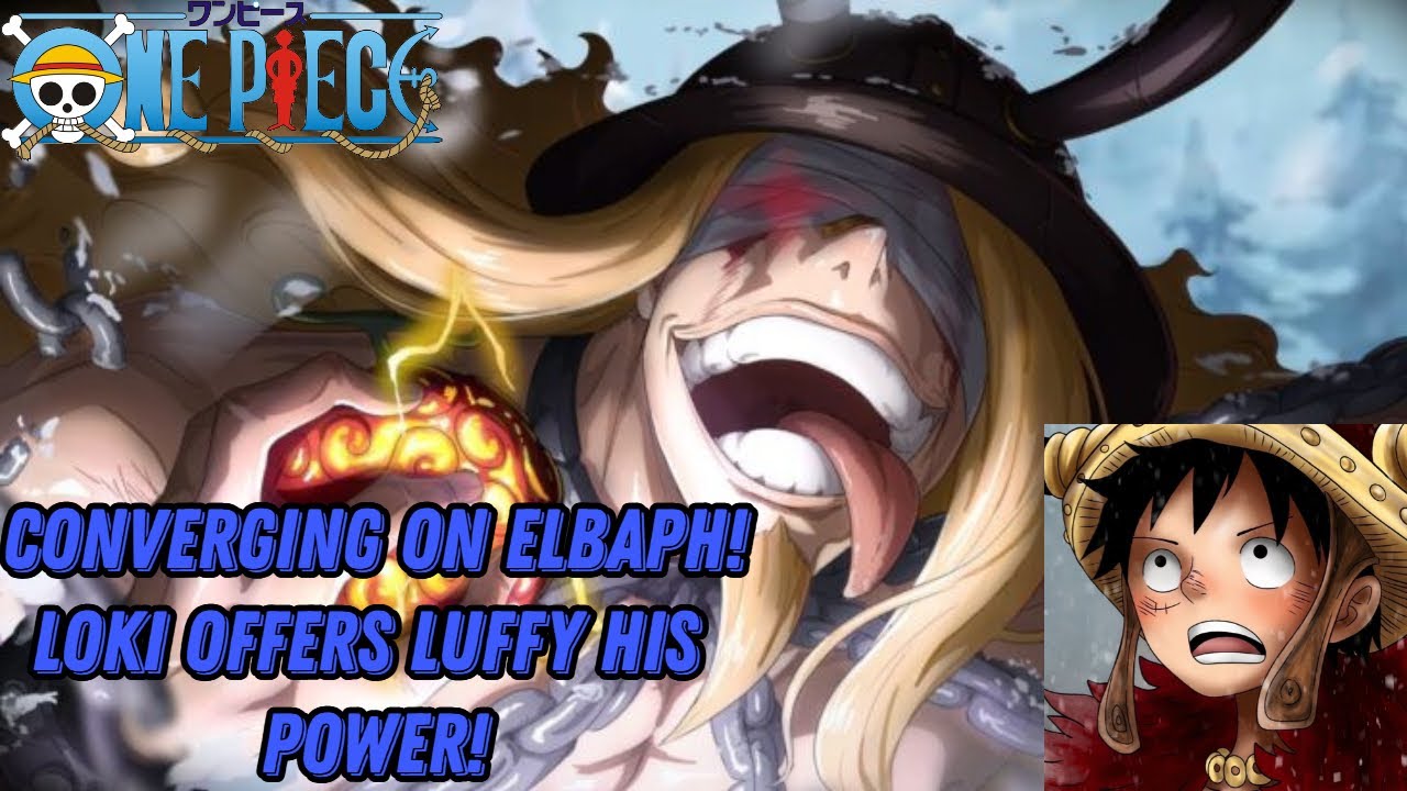 Loki Offers Luffy his Power! 2.6 Billion Berry Bounty Revealed!! - One ...
