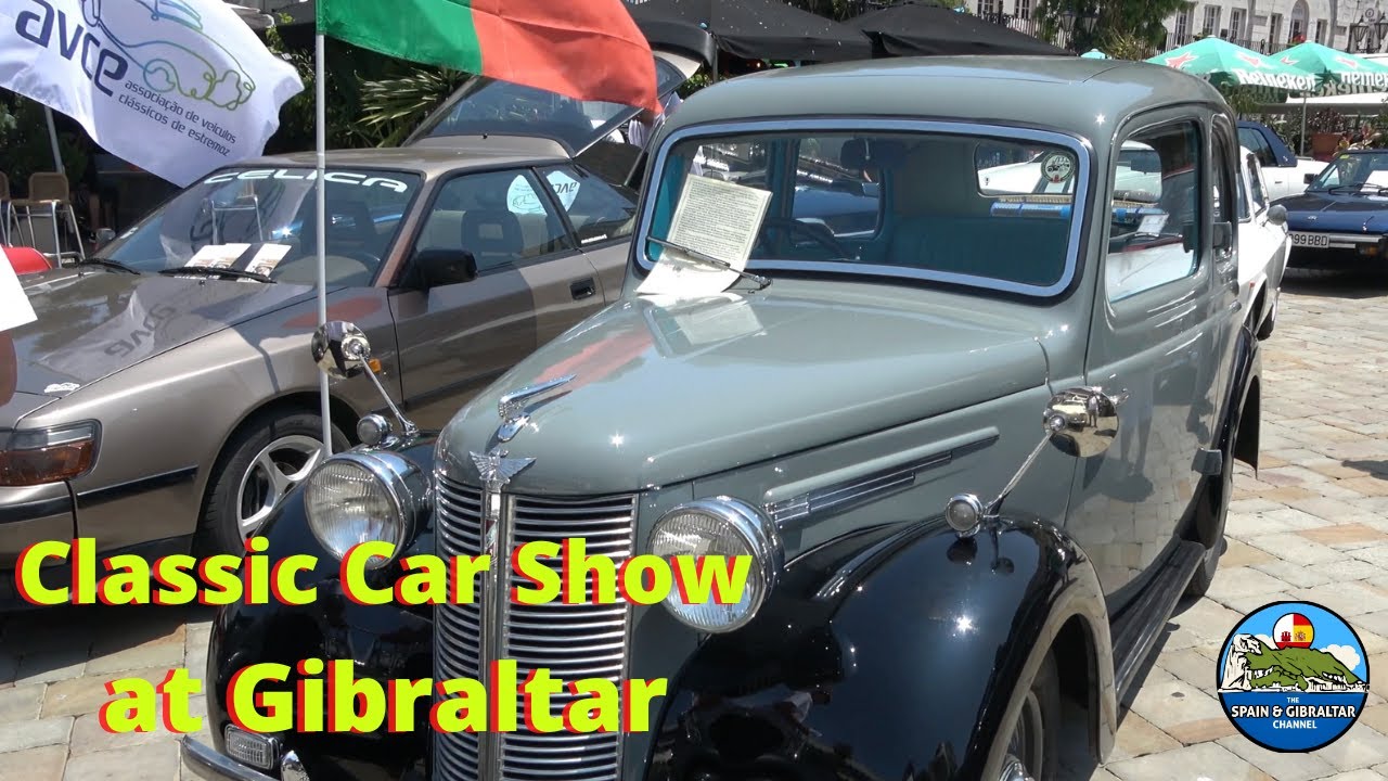 Classic Car show at Gibraltar - YouTube
