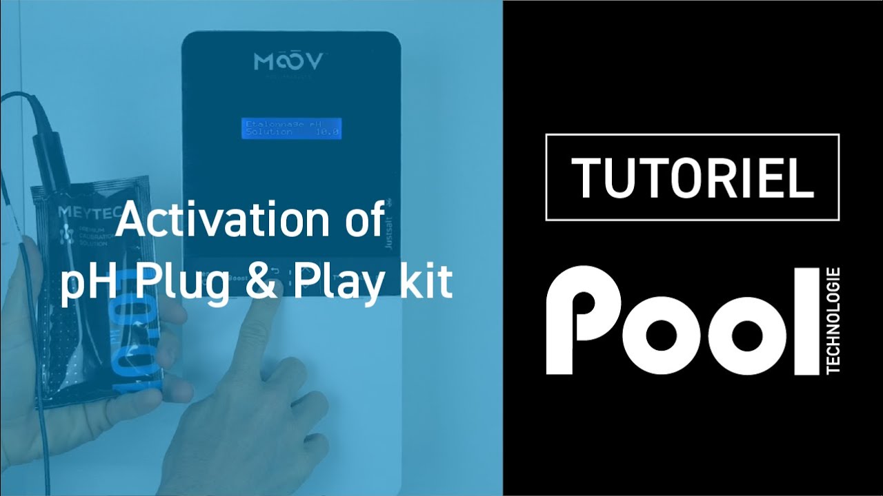 How activate the pH Plug & Play kit ? - POOL TECHNOLOGIE - YouTube