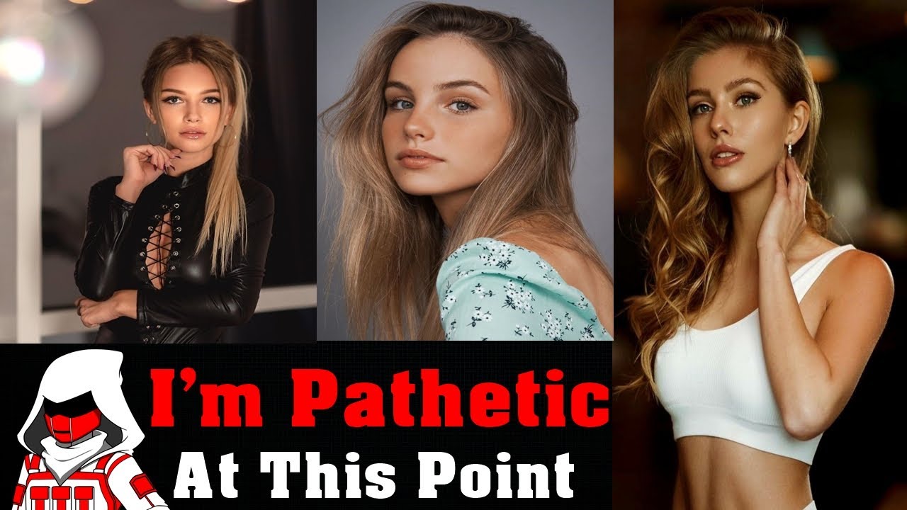 Modern Women Are Just Pathetic At This Point - YouTube