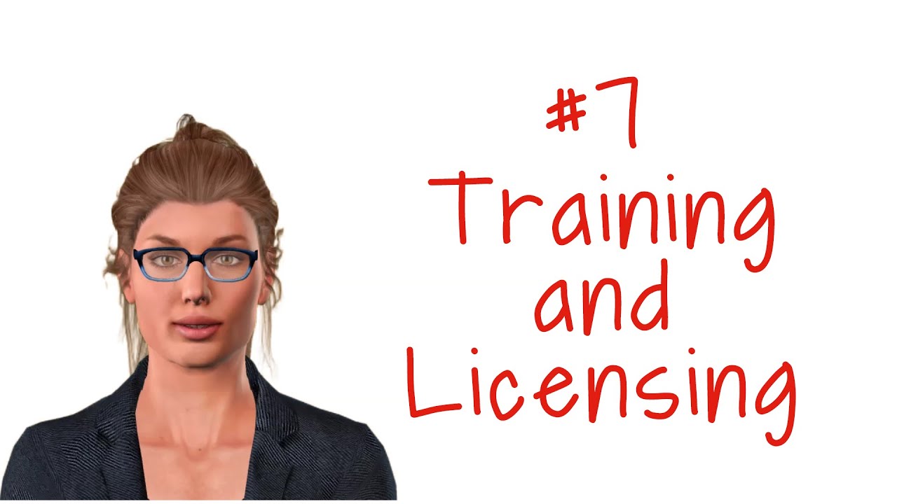 7 training and licensing - YouTube