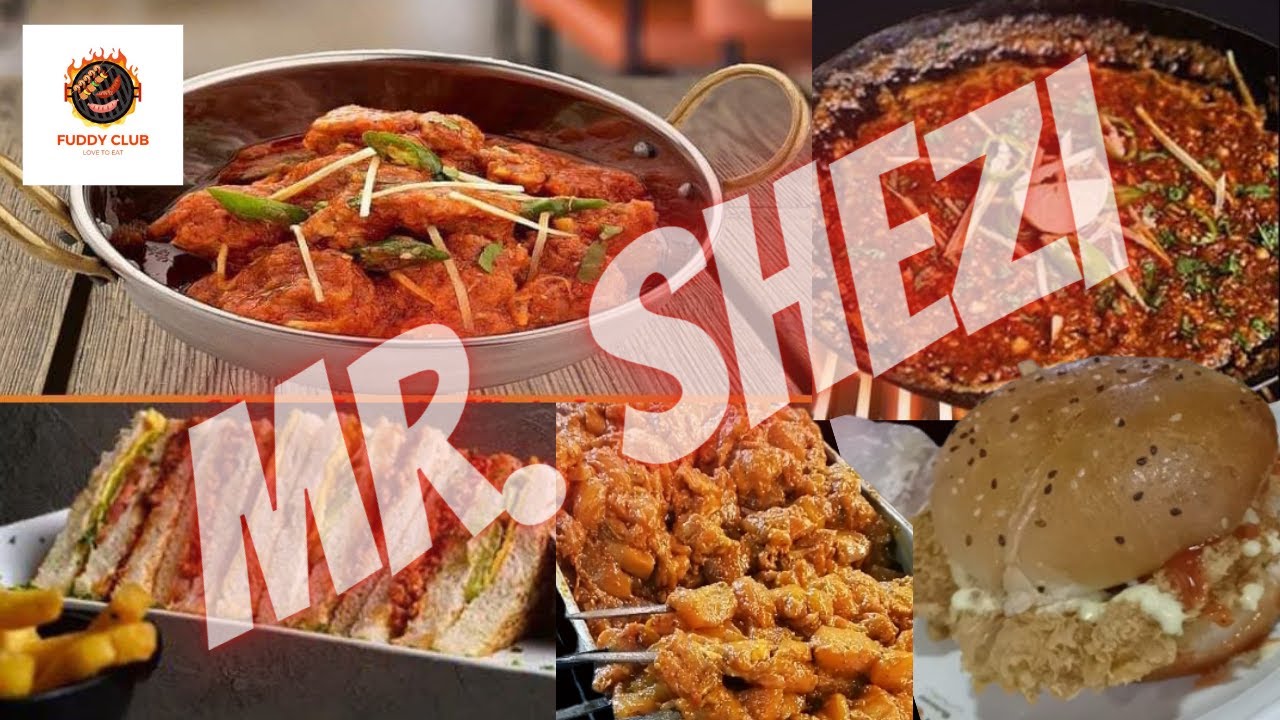 Mr. Shezi Restaurant Fastfood, BBQ, Mutton Katakat, Karhai, Soda, Ice ...