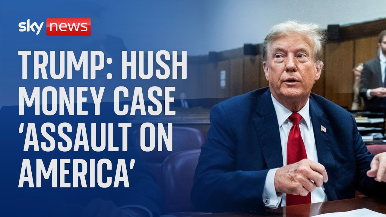 Trump calls hush money case an 'assault on America' - YouTube