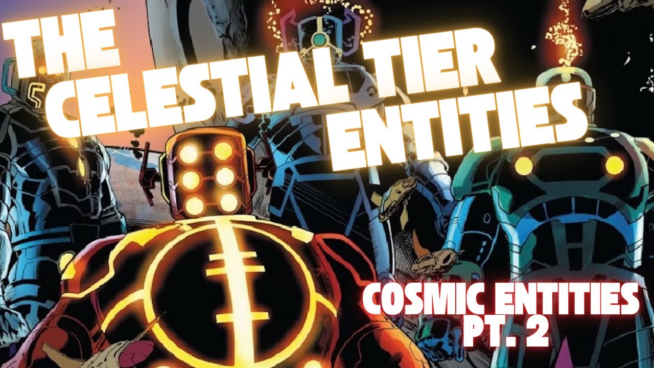 Marvel's Most Powerful Cosmic Beings Part 2: Celestial Tier Beings ...